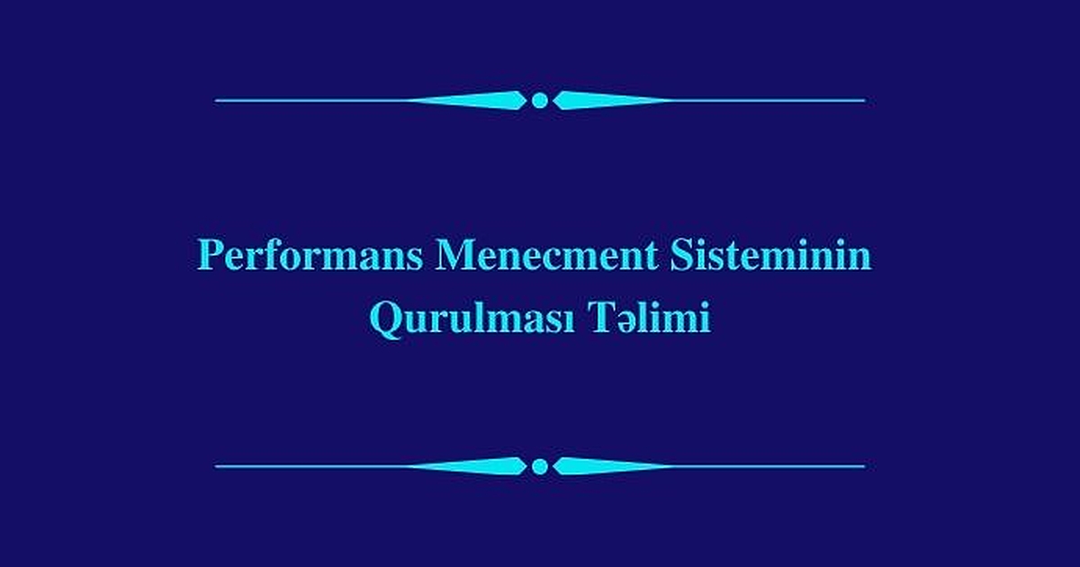 Performans Menecment Sisteminin Qurulması Təlimi